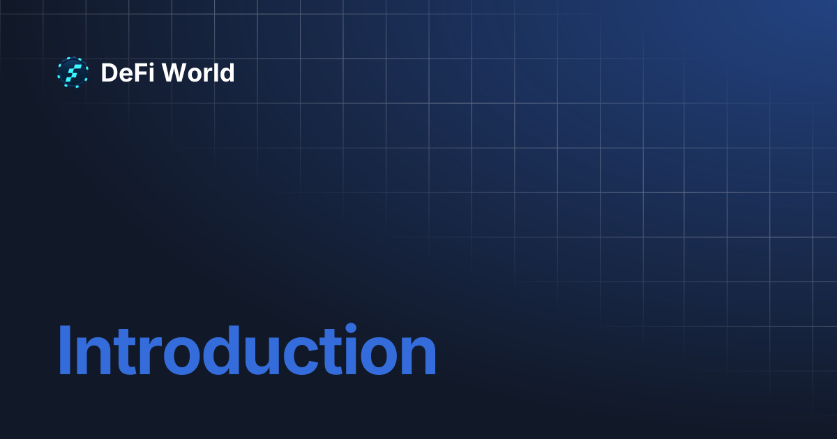 Introduction | DeFi World